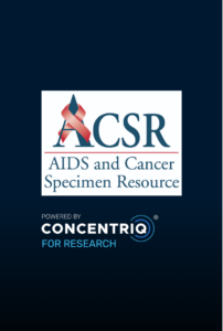 Our Specimens | AIDS and Cancer Specimen Resource